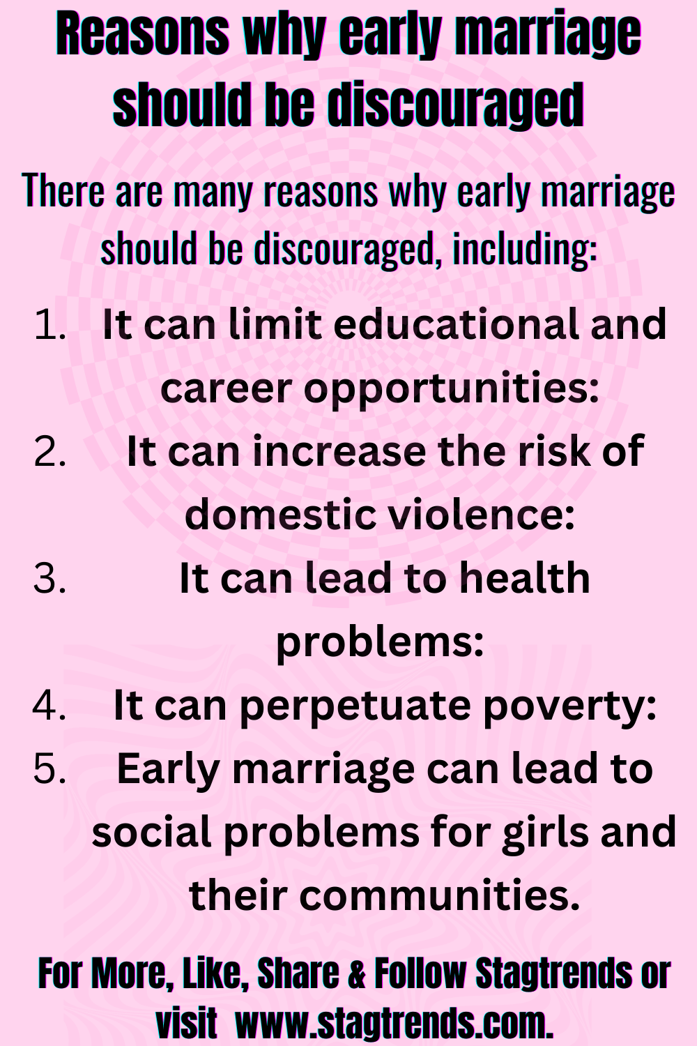 Reasons why early marriage should be discouraged