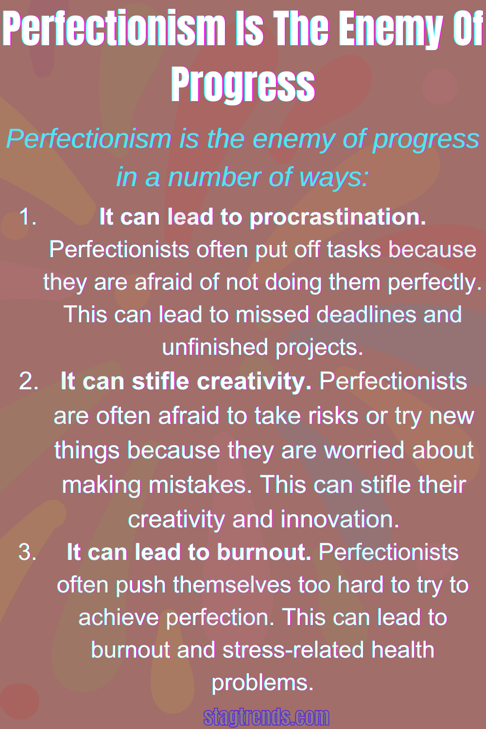 Perfectionism Is The Enemy Of Progress