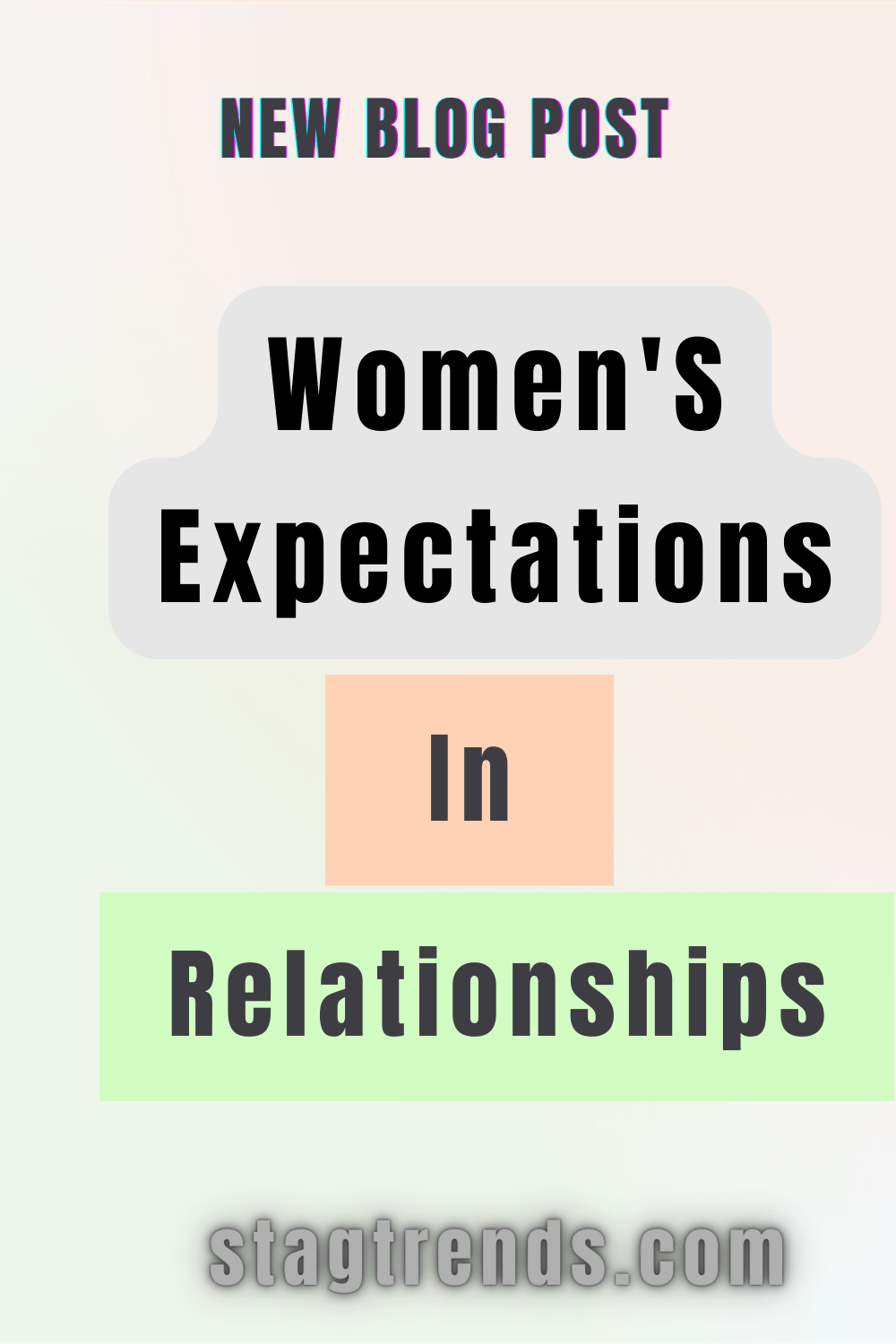 Women'S Expectations In A Relationships